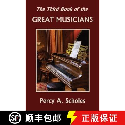 【3-4周达】The Third Book of the Great Musicians (Yesterday's Classics) [9781633341302]