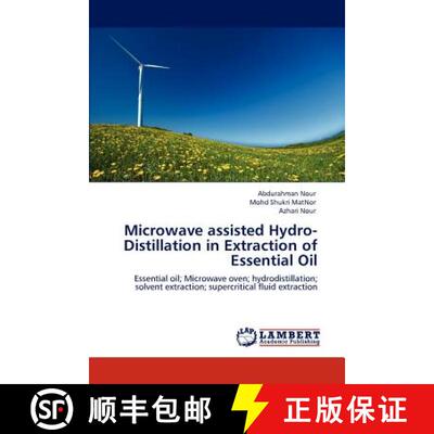 【3-4周达】Microwave assisted Hydro-Distillation in Extraction of Essential Oil [9783845440811]