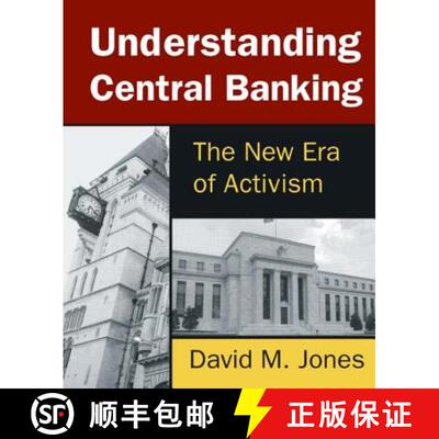 【3-4周达】Understanding Central Banking: The New Era of Activism [9780765642509]