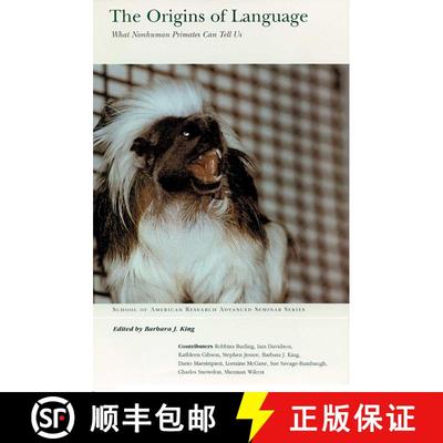 【3-4周达】The Origins of Language: What Nonhuman Primates Can Tell Us [9780933452602]