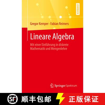 【3-4周达】Lineare Algebra : Mit einer Einführung in diskrete Mathematik und Mengenlehre (1. Aufl. 2... [9783662637234]