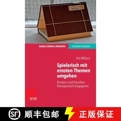 【3-4周达】Spielerisch mit ernsten Themen umgehen: Kindern und Familien therapeutisch begegnen [9783525408230]