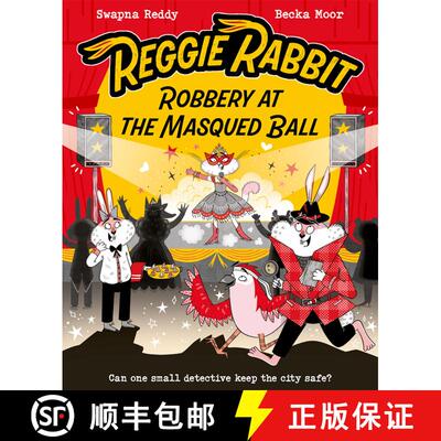 【3-4周达】Reggie Rabbit: Robbery at the Masqued Ball [9780192788351]