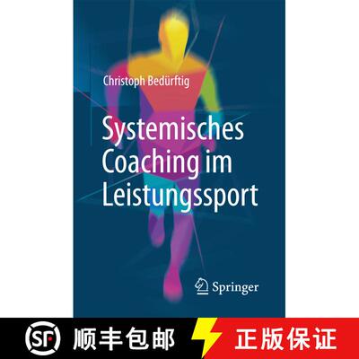 【3-4周达】Systemisches Coaching im Leistungssport (1. Aufl. 2018) [9783658154004]