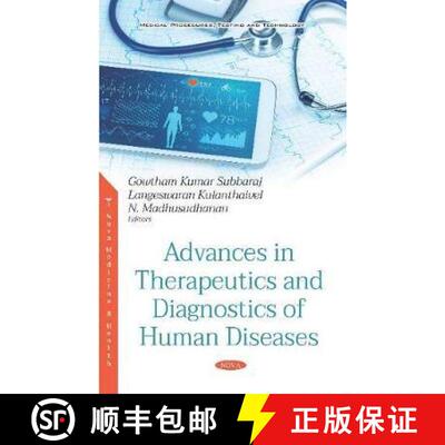 【3-4周达】精装 Advances in Therapeutics and Diagnostics of Human Diseases [9781536153828]