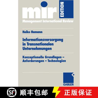 【3-4周达】Informationsversorgung in Transnationalen Unternehmungen: Konzeptionelle Grundlagen -- Anf... [9783409124645]