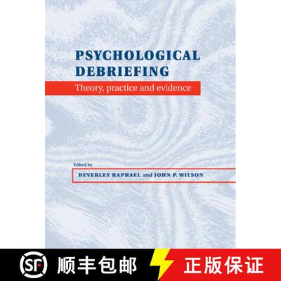 【3-4周达】Psychological Debriefing: Theory, Practice and Evidence [9780521647007]