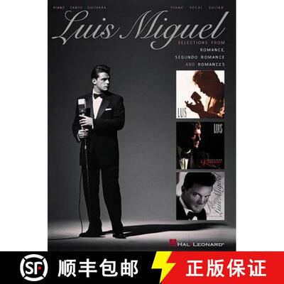 【3-4周达】Luis Miguel - Selections from Romance, Segundo Romance, and Romances [9780634032981]