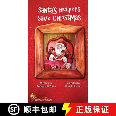 【3-4周达】精装 Santa's Helpers Save Christmas [9780692350119]