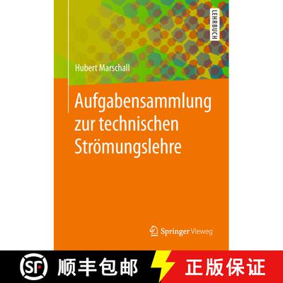 【3-4周达】Aufgabensammlung zur technischen Stroemungslehre [9783662563786]