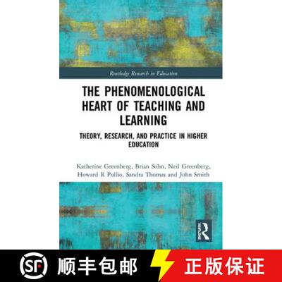 【3-4周达】精装 The Phenomenological Heart of Teaching and Learning : Theory, Research, and Practice ... [9780815371830]