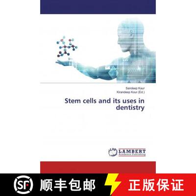 预订 Stem cells and its uses in dentistry [9786139933983]