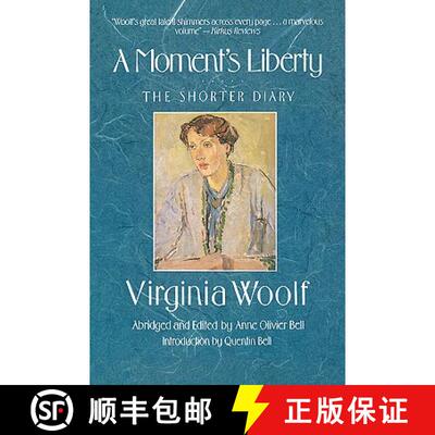 【3-4周达】A Moment's Liberty: The Shorter Diary: The Virginia Woolf Library Authorized Edition [9780156619127]