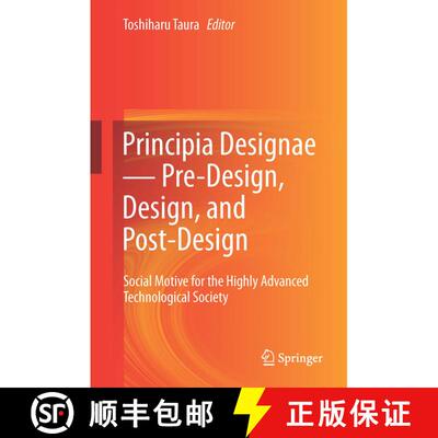 【3-4周达】精装 Principia Designae － Pre-Design, Design, and Post-Design: Social Motive for th... [9784431544029]
