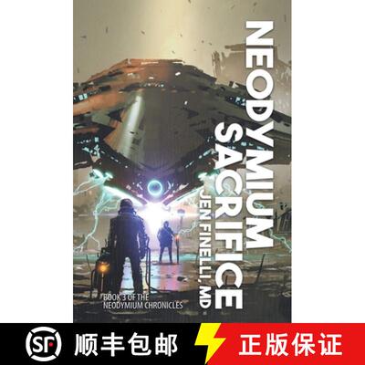 【3-4周达】Neodymium Sacrifice [9781680574289]