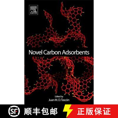 【3-4周达】Novel Carbon Adsorbents [9780080977447]