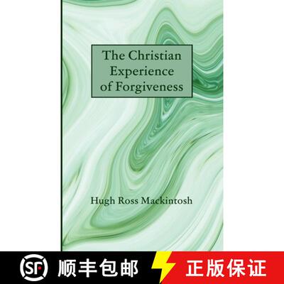 【3-4周达】The Christian Experience of Forgiveness [9798385214686]