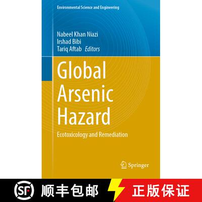 【3-4周达】Global Arsenic Hazard : Ecotoxicology and Remediation [9783031163593]