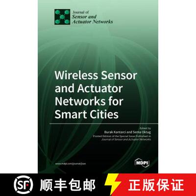 【3-4周达】Wireless Sensor and Actuator Networks for Smart Cities [9783038974239]