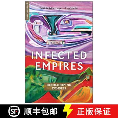 【3-4周达】Infected Empires: Decolonizing Zombies [9781978826786]