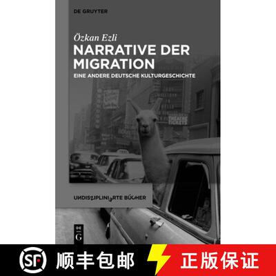 【3-4周达】精装 Narrative der Migration – Eine andere deutsche Kulturgeschichte [9783110736588]