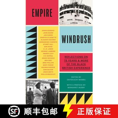 【3-4周达】Empire Windrush: Reflections on 75 Years & More of the Black British Experience [9781399601917]