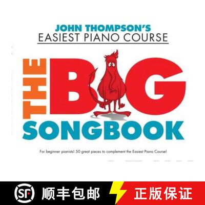 【3-4周达】John Thompson's Easiest Piano Course: The Big Songbook [9781785585319]