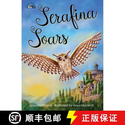 【3-4周达】Serafina Soars [9781733610964]