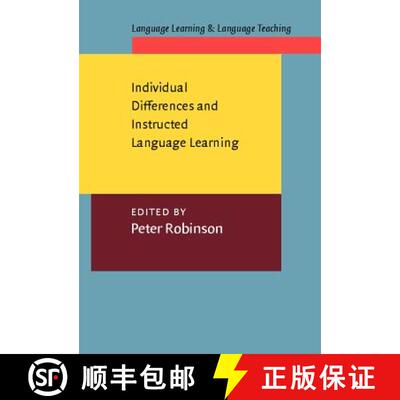 【3-4周达】精装 Individual Differences and Instructed Language Learning (Language Learning & Language... [9789027216939]