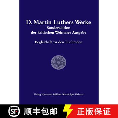 【3-4周达】D. Martin Luthers Werke. Weimarer Ausgabe (Sonderedition): Abteilung 1: Begleitheft zu den... [9783740013066]