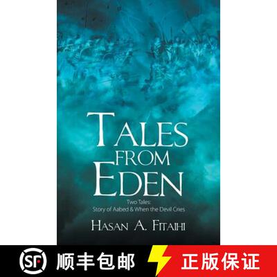 【3-4周达】Tales from Eden: Two Tales: Story of Aabed & When the Devil Cries [9781625167163]