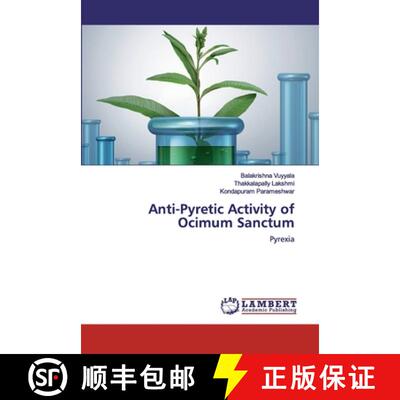 预订 Anti-Pyretic Activity of Ocimum Sanctum [9786200536198]