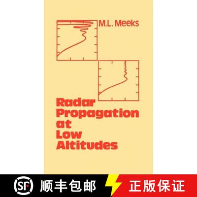 【3-4周达】Radar Propagation at Low Altitudes [9780890061183]