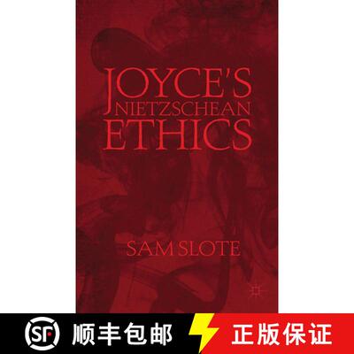 【3-4周达】精装 Joyce’s Nietzschean Ethics [9781137366221]