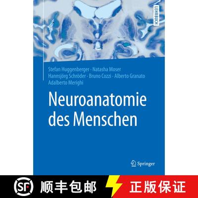 【3-4周达】Neuroanatomie des Menschen (1. Aufl. 2019) [9783662564608]