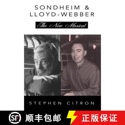 【3-4周达】Stephen Sondheim and Andrew Lloyd Webber: the New Musical [9780195096019]
