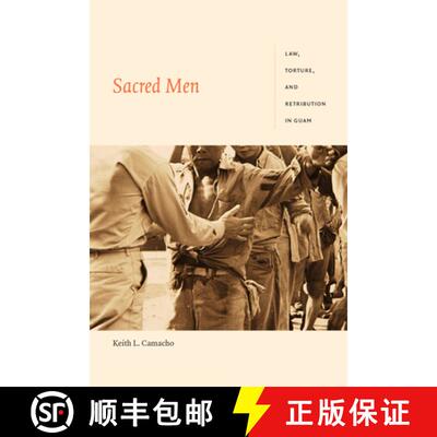 【3-4周达】精装 Sacred Men – Law, Torture, and Retribution in Guam [9781478005032]
