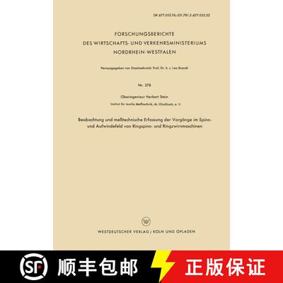 【3-4周达】Beobachtung Und Messtechnische Erfassung Der Vorgange Im Spinn- Und Aufwindefeld Von Rings... [9783663032113]