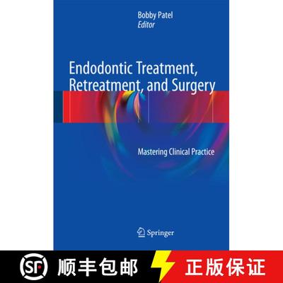 【3-4周达】Endodontic Treatment, Retreatment, and Surgery: Mastering Clinical Practice [9783319194752]