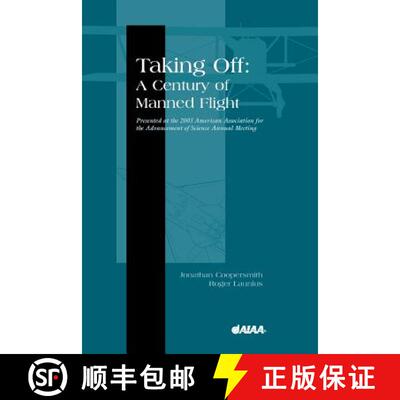 【3-4周达】Taking Off: A Century of Manned Flight [9781563476105]