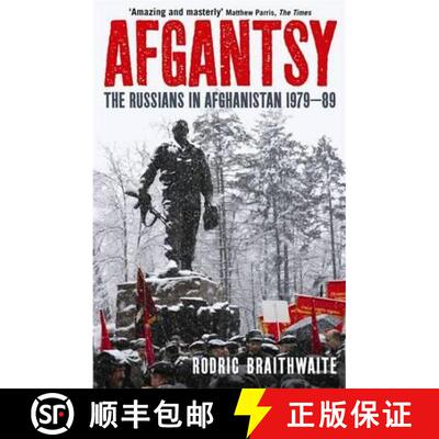 【3-4周达】Afgantsy : The Russians in Afghanistan, 1979-89 [9781846680625]