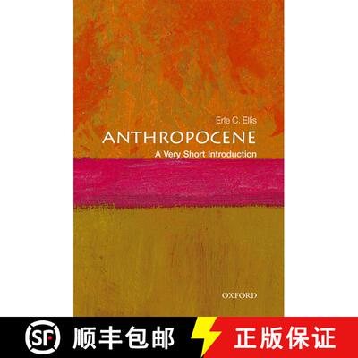 【3-4周达】牛津通识读本：人造世界 Anthropocene: A Very Short Introduction [9780198792987]