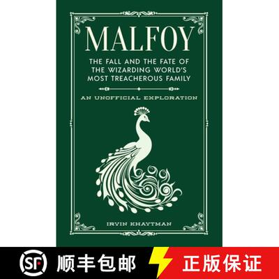 【3-4周达】Malfoy: The Fall and the Fate of the Wizarding World's Most Treacherous Family [9781964487137]