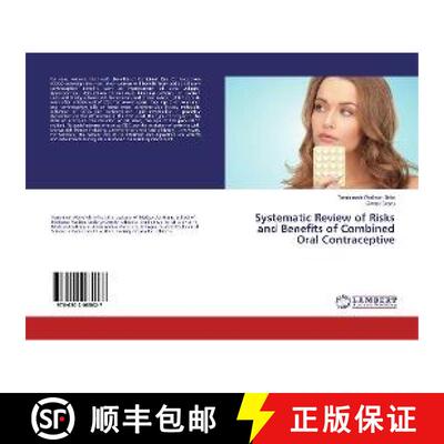 预订 Systematic Review of Risks and Benefits of Combined Oral Contraceptive [9786202065627]