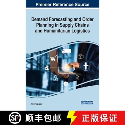 【3-4周达】精装 Demand Forecasting and Order Planning in Supply Chains and Humanitarian Logistics [9781799838050]