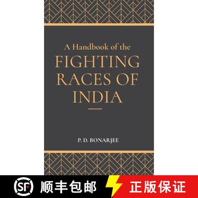 【3-4周达】精装 A Handbook of the Fighting Races of India [9789355271105]