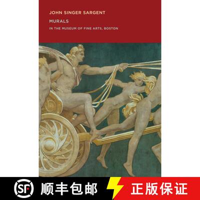 【3-4周达】John Singer Sargent: Murals in the Museum of Fine Arts, Boston [9780878468096]