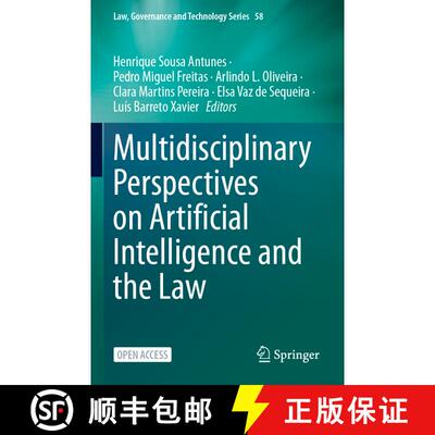 【3-4周达】Multidisciplinary Perspectives on Artificial Intelligence and the Law [9783031412660]