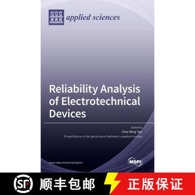 【3-4周达】精装 Reliability Analysis of Electrotechnical Devices [9783036546537]