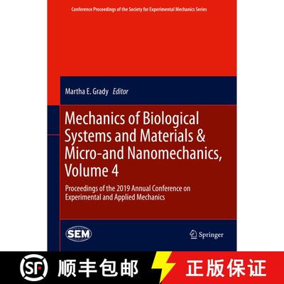 【3-4周达】Mechanics of Biological Systems and Materials & Micro-and Nanomechanics, Volume 4: Proceed... [9783030300128]